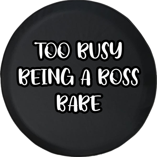 Too Busy Being a Boss Babe Money - Spare Tire Cover – TireCoverPro